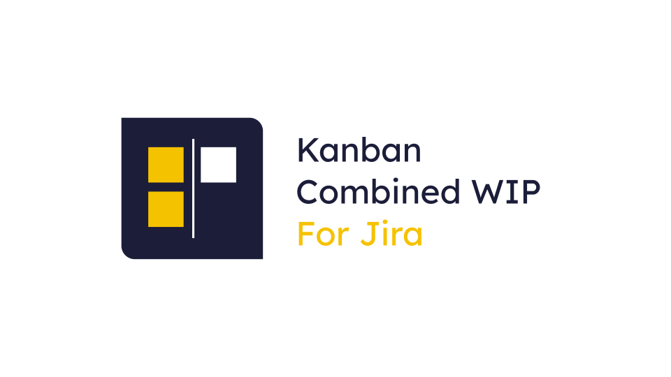 Kanban Combined WIP for Jira Cloud | Atlassian Marketplace