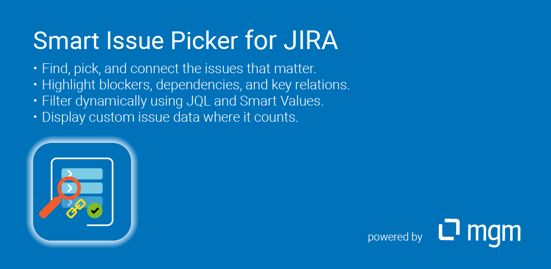 Smart Issue Picker for Jira | Atlassian Marketplace
